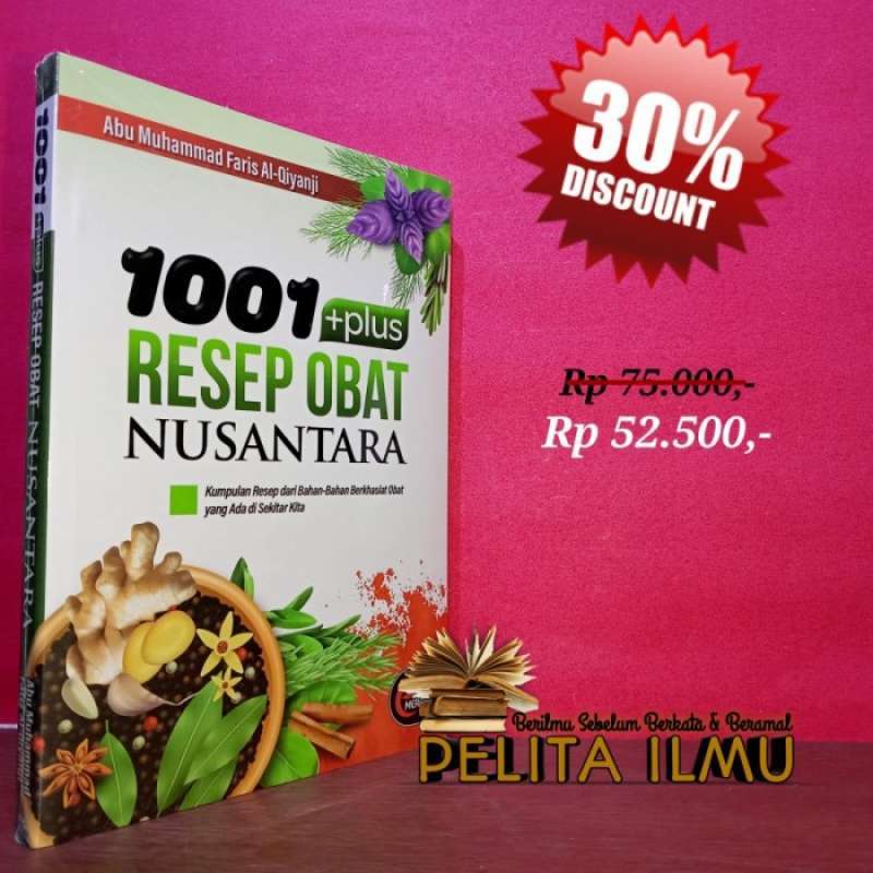 Jual Buku 1001+ Resep Obat Nusantara - Kumpulan Resep Dari Bahan Di Sekitar Di Seller Regstore ...