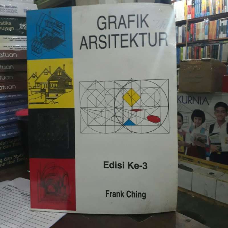 Jual Grafik Arsitektur Edisi 3 Karangan Frank Ching. Di Seller Reaver ...