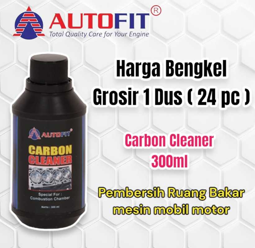Jual Carbon Cleaner Autofit 300 Ml Cairan Pembersih Ruang Bakar Mesin ...
