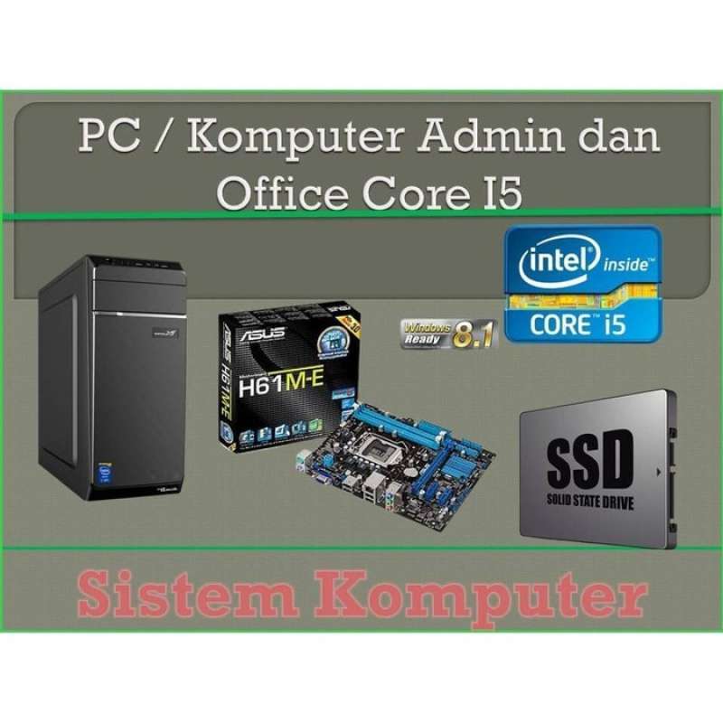 Promo Komputer Pc I5 Gen 9 Ram 8gb Ssd 500gb Request Bambang Diskon 23% ...