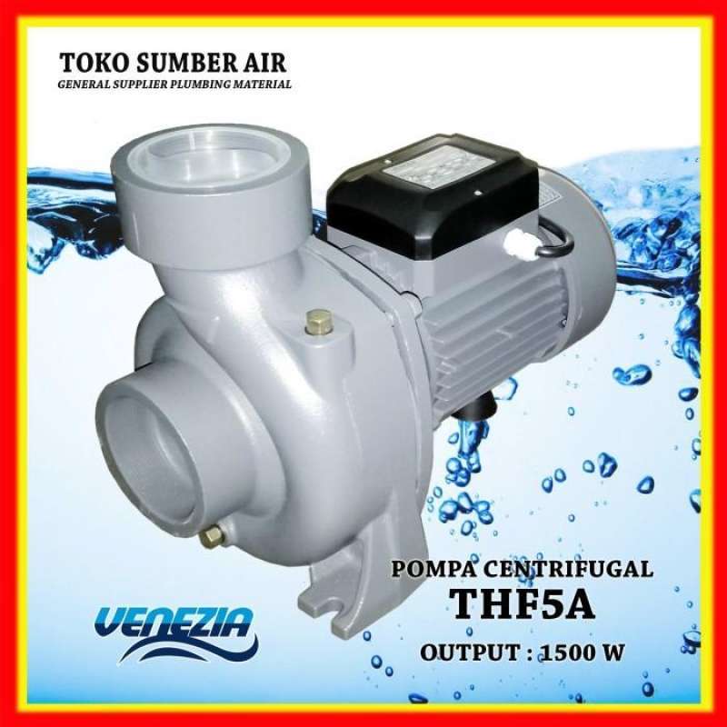 Jual POMPA DORONG CENTRIFUGAL VENEZIA THF 5A - 3 PHASE di Seller Sumber ...