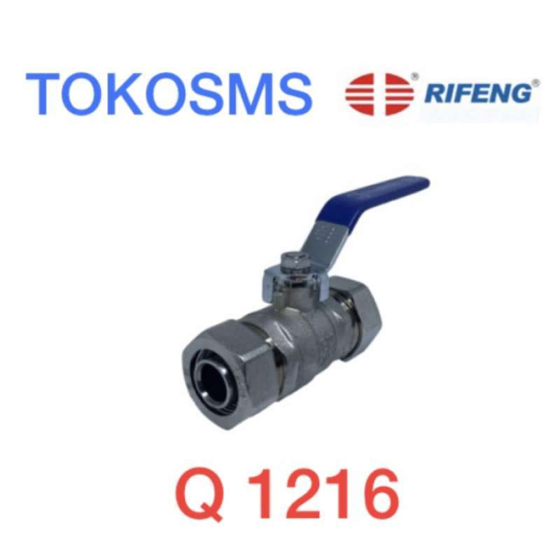 Promo ball valve RIFENG pipa air panas 1216 mm stopkran 16mm pipa PE ...