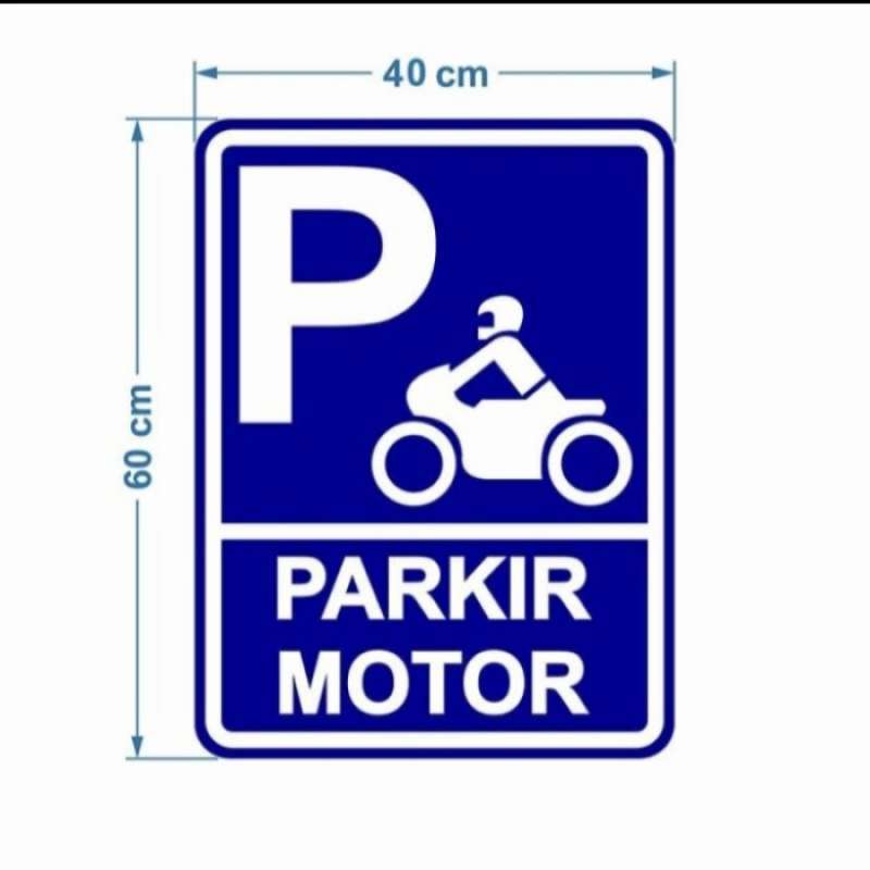 Jual Sign Rambu Plat Parkir Motor Uk.40x60cm Di Seller Cordeliaa Shop ...