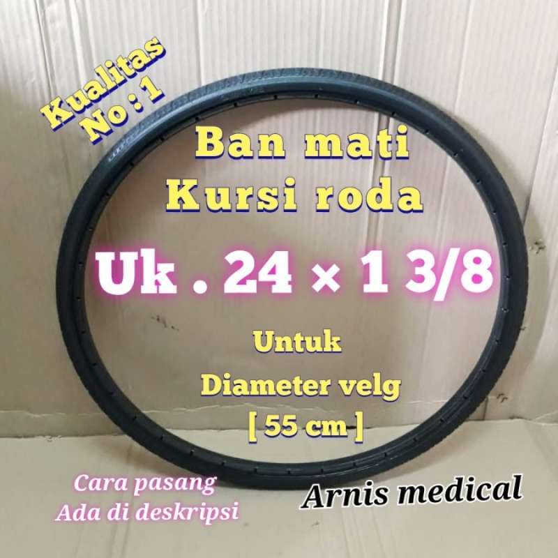 Promo Ban Kursi Roda Ukuran 24 Ã— 1 3/8 Sparepart Kursi Roda Diskon 23% ...
