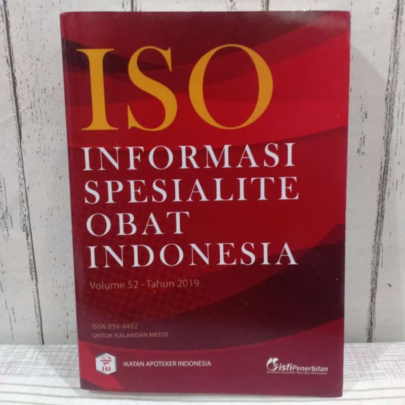 Promo Buku Farmasi Iso Volume 52 Tahun 2019 - Iai Ikatan Apoteker ...