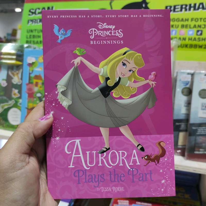 Jual BIG BAD WOLF BOOKS DISNEY PRINCESS BEGINNINGS : AURORA PLAYS THE PART - BUKU BACAAN ANAK ...