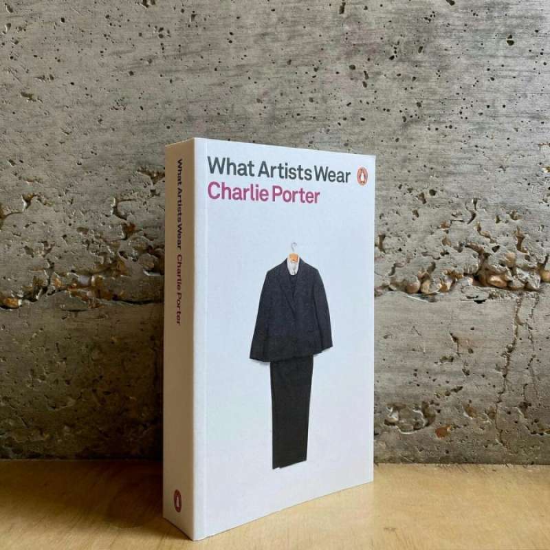 Promo What Artists Wear - Charlie Porter Diskon 23% Di Seller Roxie ...