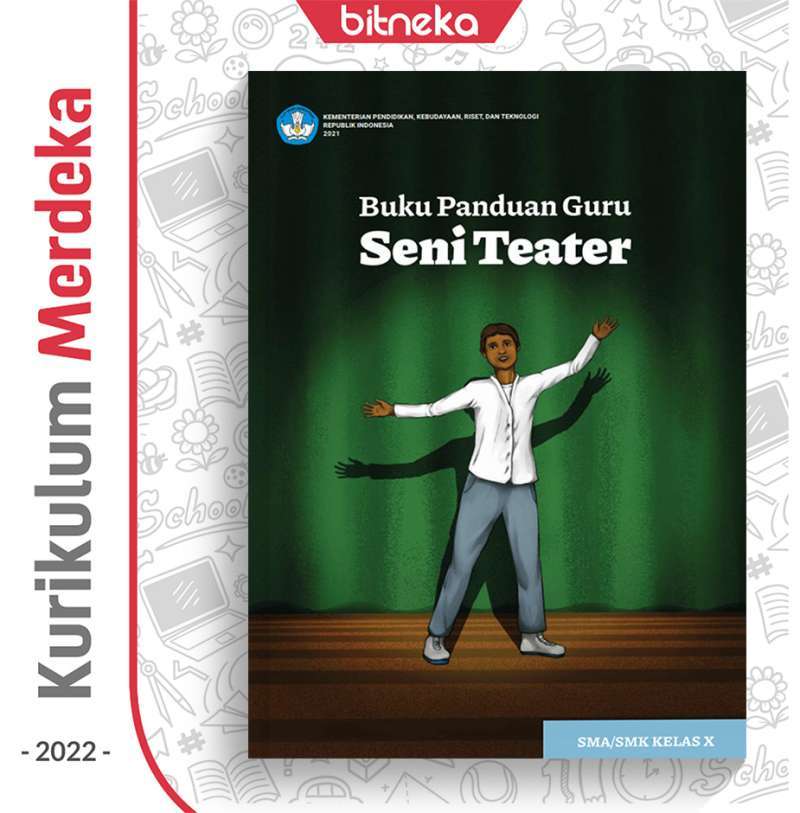 Promo Buku Panduan Guru Seni Teater SMA/MA/SMK Kelas 10 - DIKBUD (K-Merdeka) Diskon 10% di ...