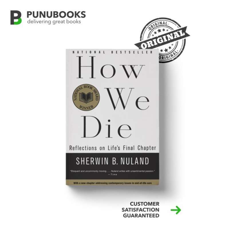 Promo How We Die By Sherwin B. Nuland Diskon 23% di Seller Widya Planet ...