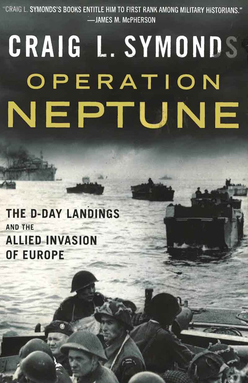 Jual Operation Neptune: The D-day Landings & Allied Invasion Of Europe ...