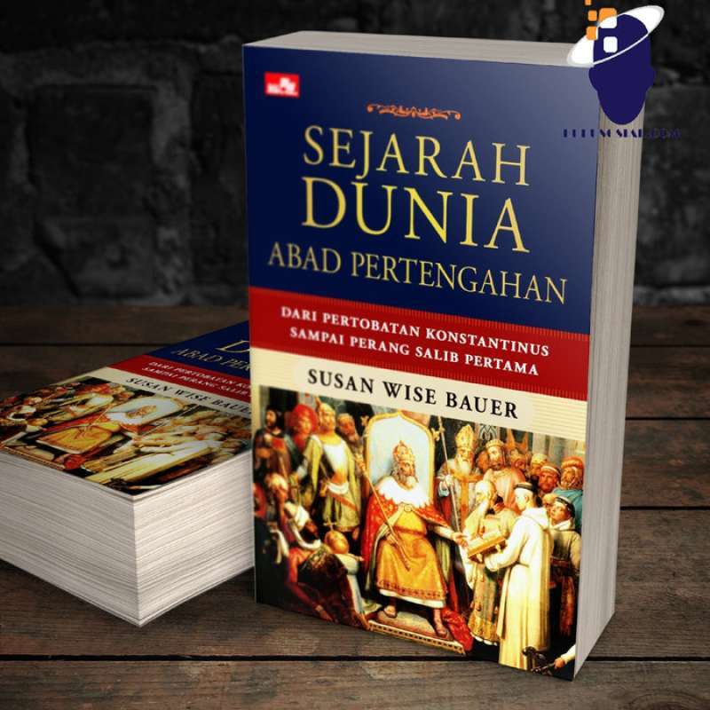 Jual Sejarah Dunia Abad Pertengahan Di Seller Pilihan Shop - Harapan Jaya, Kota Bekasi | Blibli