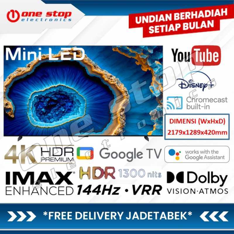 Jual [garansi Resmi] Tcl 98c755 Qd-mini Led 4k Uhd Smart Google Tv W/ 144hz Vrr 98 Inch Di ...