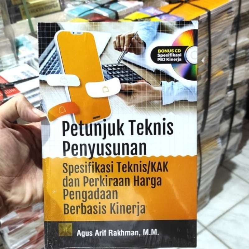 Promo Buku Petunjuk Teknis Penyusunan Spesifikasi Teknis /KAK Agus Arif ... Promo Buku Petunjuk Teknis Penyusunan Spesifikasi Teknis /KAK Agus Arif ...
