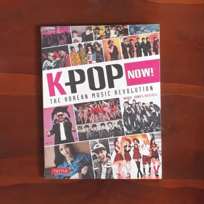 Promo [buku Impor Original] K-pop Now: The Korean Music Revolution ...
