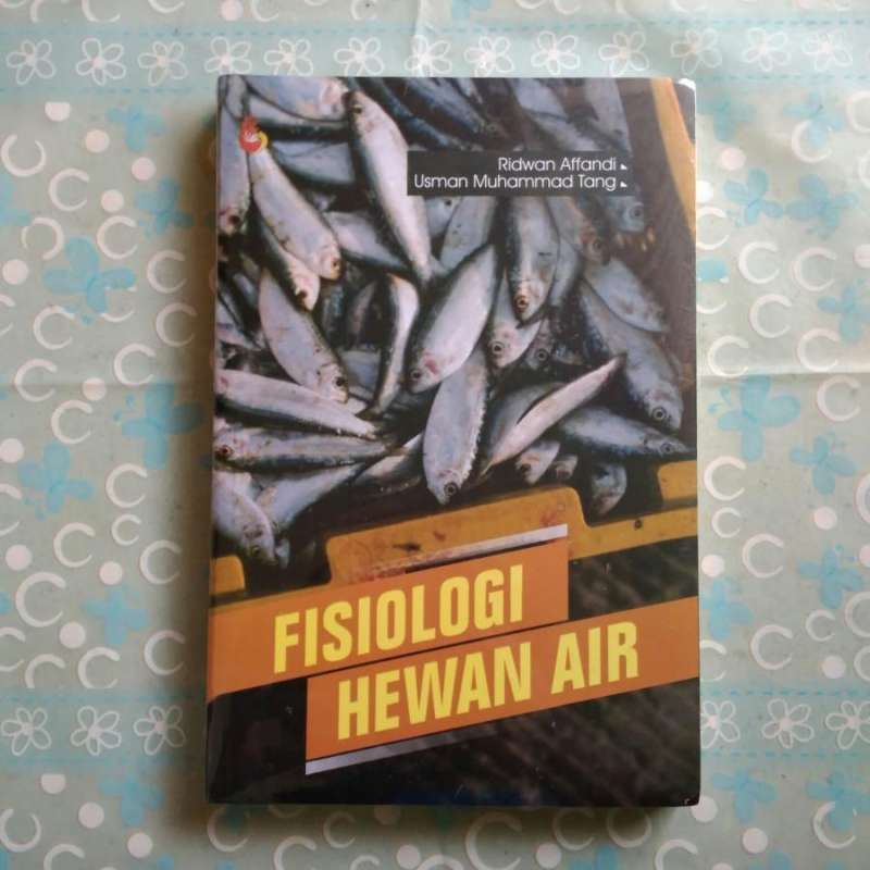 Jual Fisiologi Hewan Air - Prof Ridwan Affandi & Prof Usman Muhammad ...