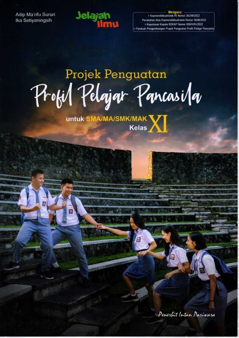 Promo Sma/Ma/Smk/Mak Kelas 11 Proyek Penguatan Profil Pelajar Panc Diskon 10% di Seller Gramedia ...
