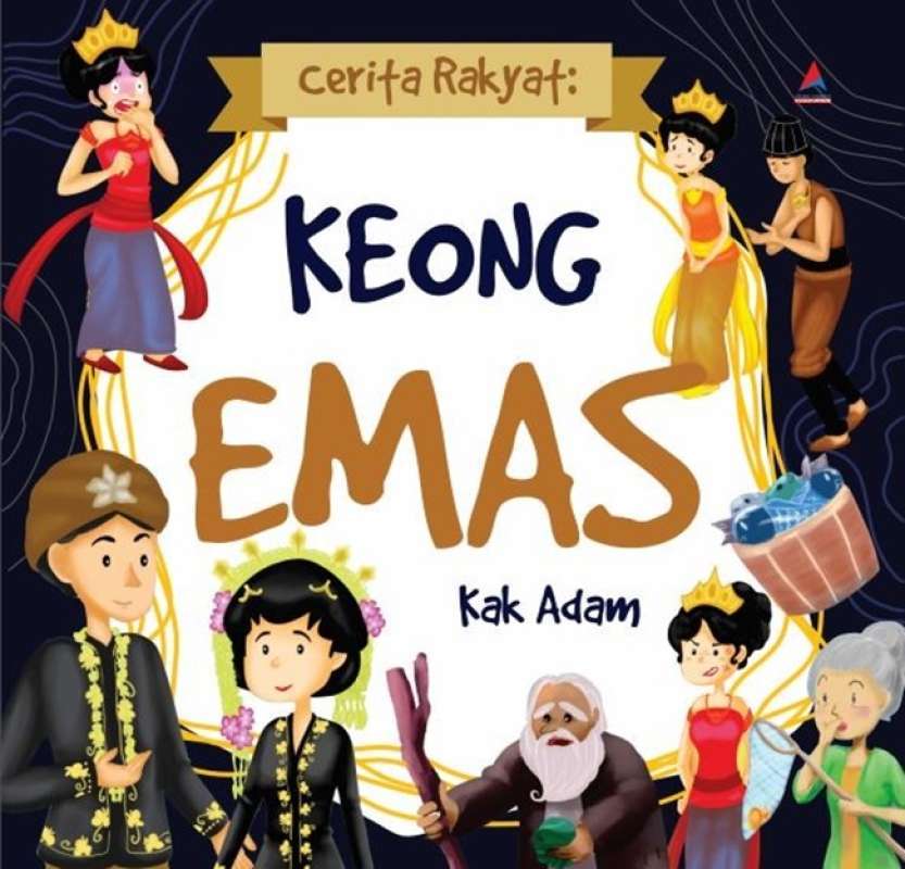 Jual Cerita Rakyat : Keong Emas di Seller Gramedia Official Store ...