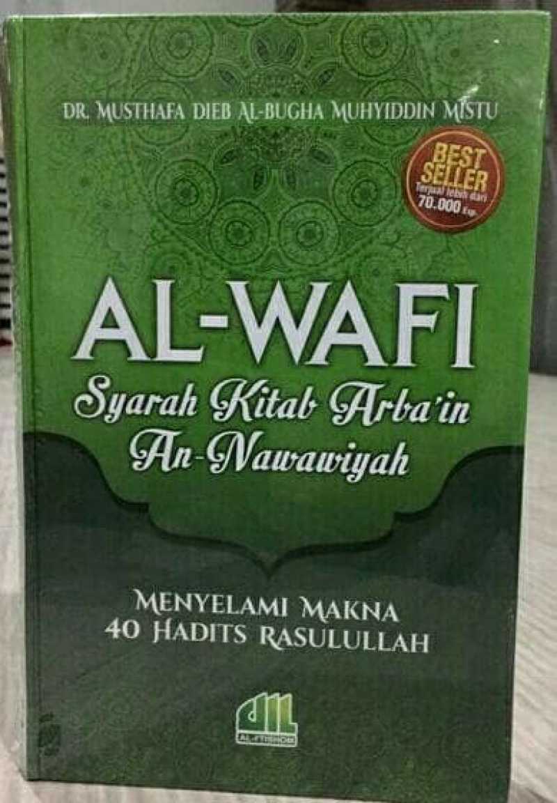 Promo Al-Wafi Menyelami Makna 40 Hadist Rasulullah Diskon 23% di Seller ...