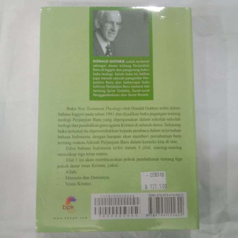 Jual Teologi Perjanjian Baru 1 Allah Manusia Dan Kristus Kristologi Donald Guthrie Di