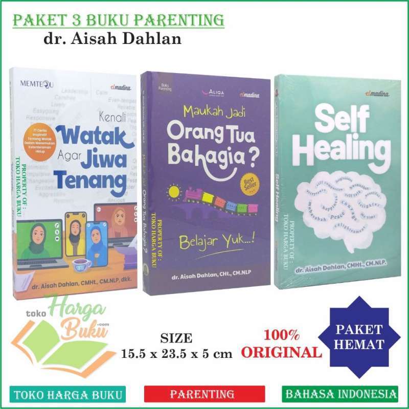 Promo Paket 3 Buku Maukah Jadi Orang Tua Bahagia Kenali Watak Agar Jiwa Tenang Self Healing Dr ...