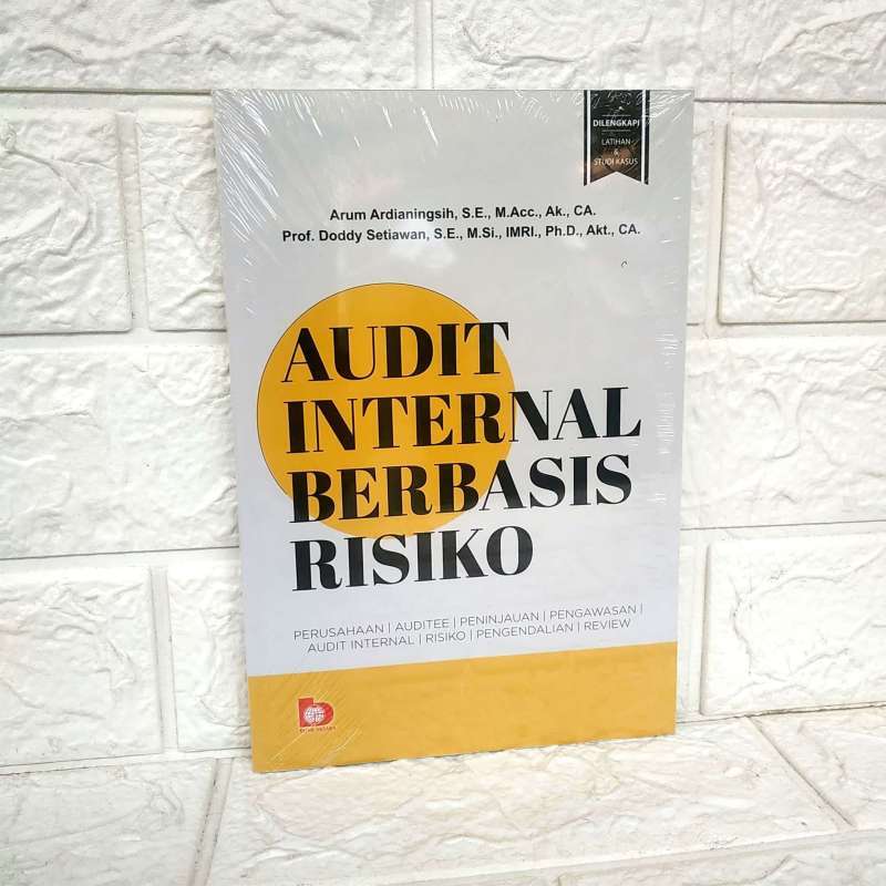 Promo AUDIT INTERNAL BERBASIS RISIKO Prof. Doddy Setiawan S.E., M.Si., IMRI., Ph.D., Akt., CA ...