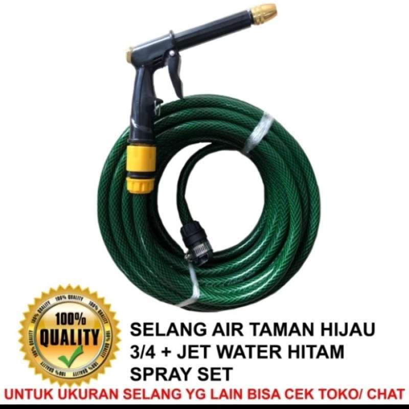 Promo SELANG AIR TAMAN HIJAU 3/4 IN +JET WATER HITAM SPRAY SET - SELERA ...