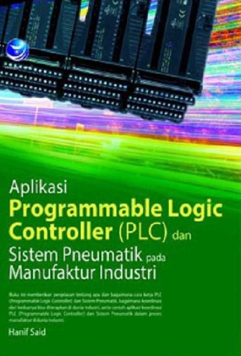 Jual Buku Aplikasi Programmable Logic Controller (plc) Dan Sistem ... Jual Buku Aplikasi Programmable Logic Controller (plc) Dan Sistem ...