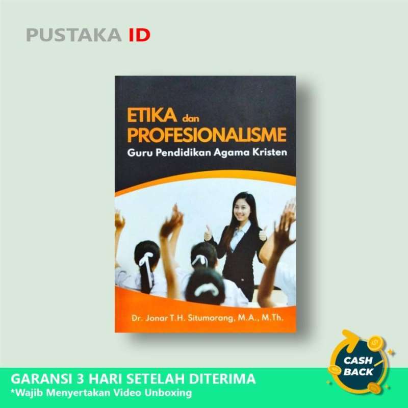 Jual Buku Etika Dan Profesionalisme Guru Pendidikan Agama Kristen Di ...