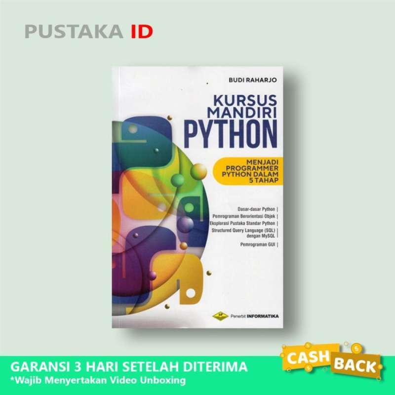 Jual Buku Kursus Mandiri Python, Menjadi Programmer Python Dalam 5 ... Jual Buku Kursus Mandiri Python, Menjadi Programmer Python Dalam 5 ...