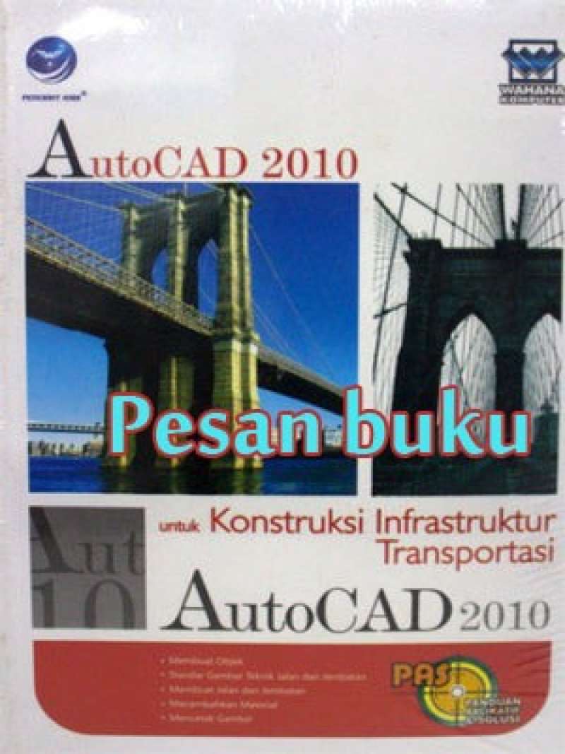 Promo Buku Panduan Plikatif Dan Solusi - Autocad 2010 Untuk Konstruksi Infra Diskon 23% Di ...