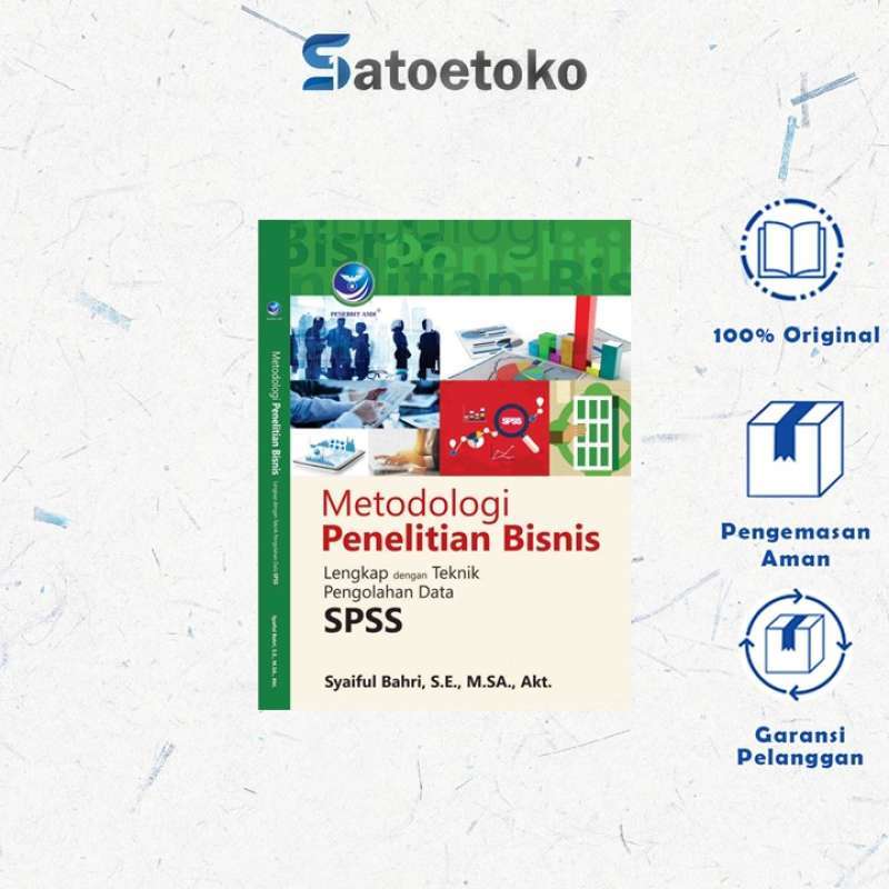 Promo Metodologi Penelitian Bisnis Untuk Akuntansi Dan Manajemen Diskon 30% Di Seller Satoe Toko ...