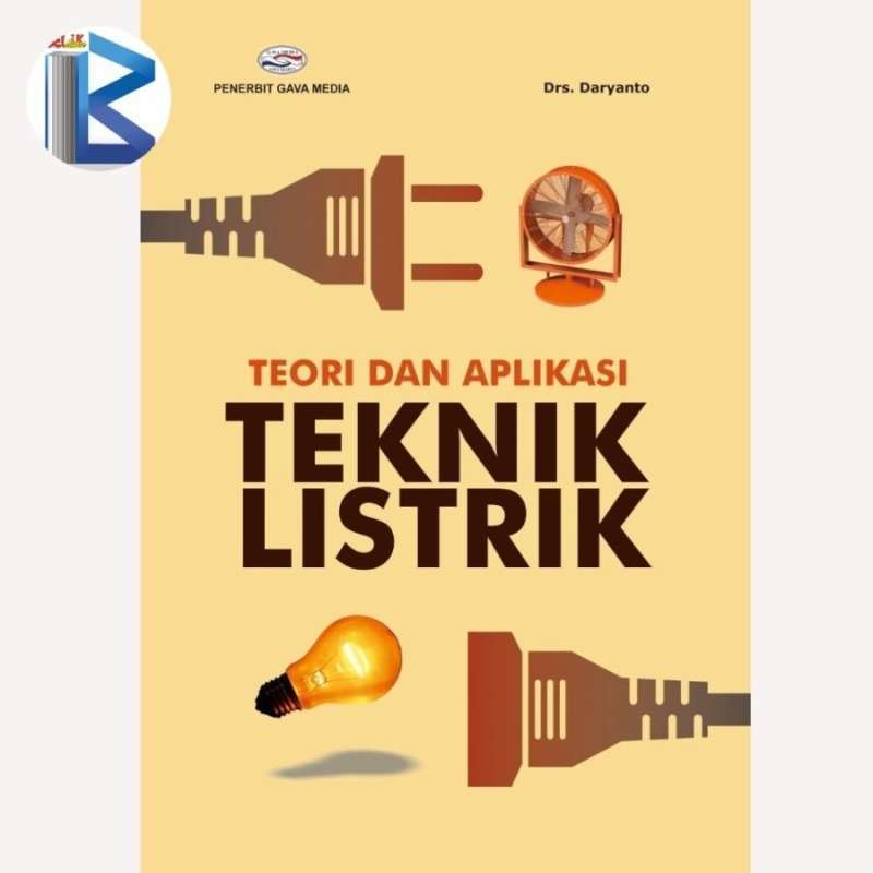Jual Buku Teori Dan Aplikasi Teknik Listrik Di Seller Belik Ilmu ... Jual Buku Teori Dan Aplikasi Teknik Listrik Di Seller Belik Ilmu ...