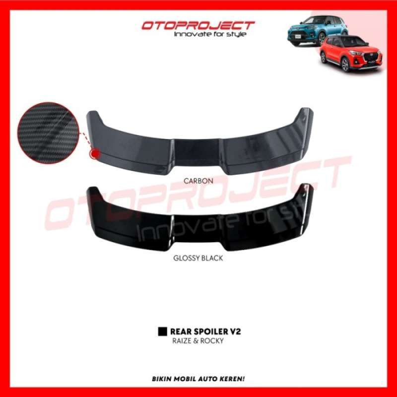 Promo Rear Spoiler Raize / Rocky V2 Otoproject Diskon 10% Di Seller ...