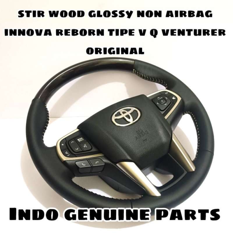Promo Stir Wood Glossy Non Airbag Innova Reborn Tipe V Q Venturer ...