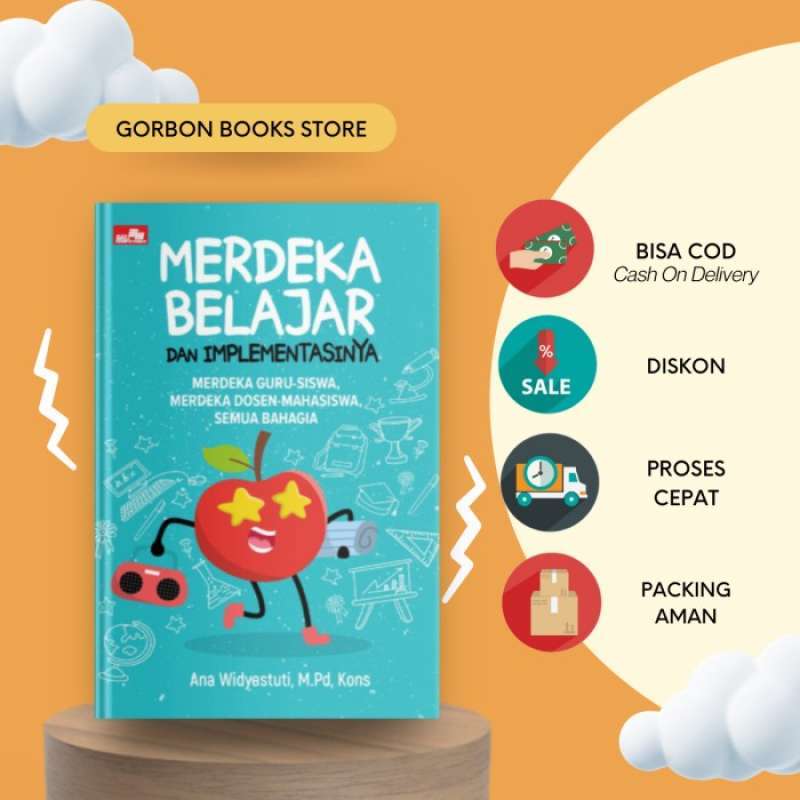 Promo Merdeka Belajar Dan Implementasinya: Merdeka Guru-siswa, Merdeka ...
