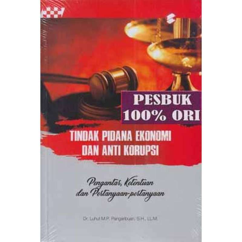 Promo Buku Tindak Pidana Ekonomi Dan Anti Korupsi Pengantar Ketentuan Diskon 28% Di Seller Huka ...
