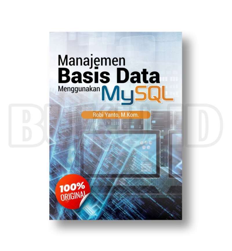 Promo Buku Manajemen Basis Data Menggunakan Mysql Diskon 29% Di Seller ...