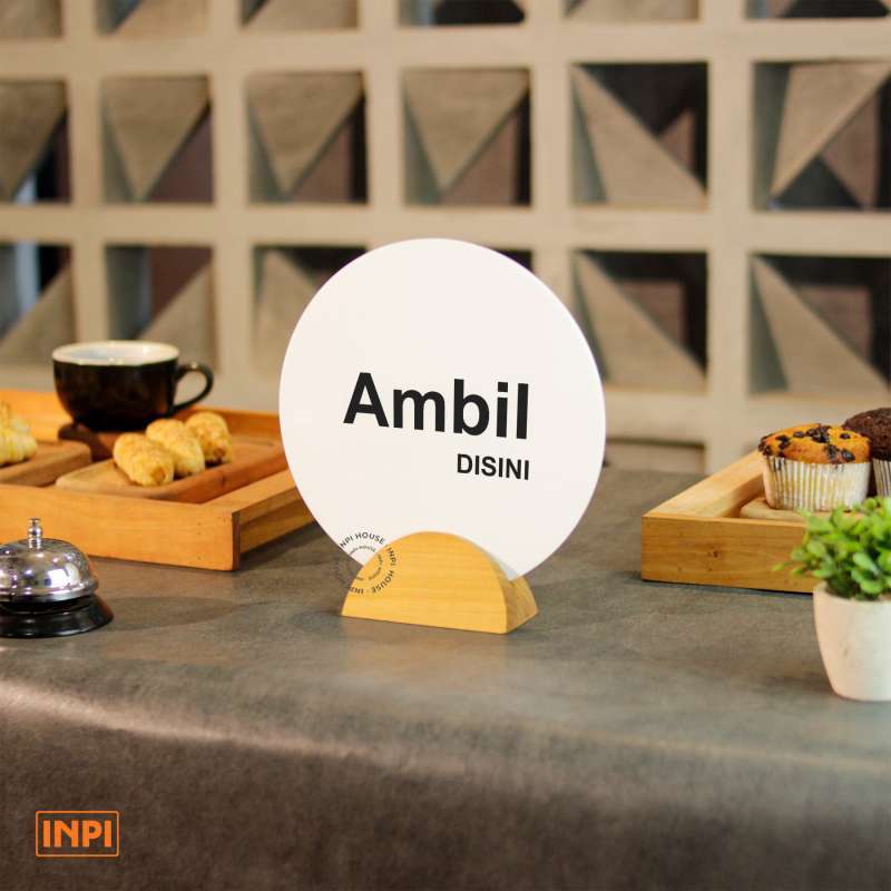 Jual Sign Ambil Disini Tatakan Kayu Akrilik Lingkaran - Inpi House ...