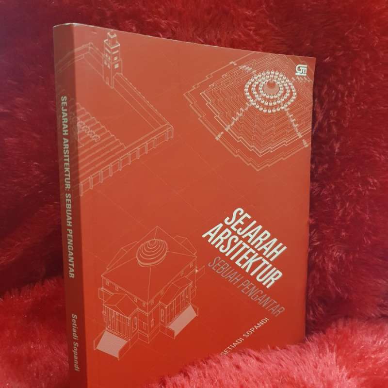 Jual Buku Sejarah Arsitektur By Setiadi Sopandi Di Seller Noelle - Cengkareng Timur, Kota ...