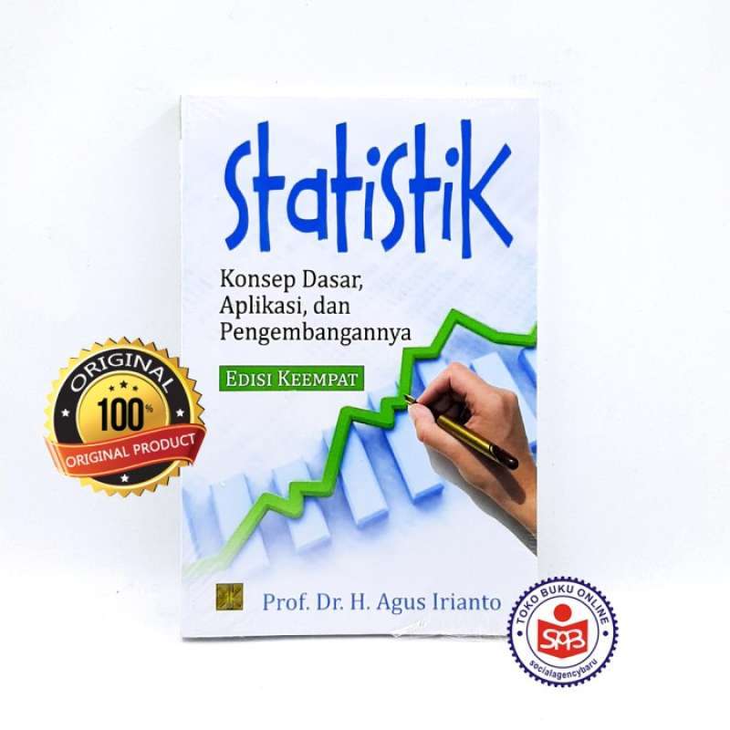 Jual Statistik Konsep Dasar Aplikasi Dan Pengembangannya - Agus Irianto ... Jual Statistik Konsep Dasar Aplikasi Dan Pengembangannya - Agus Irianto ...