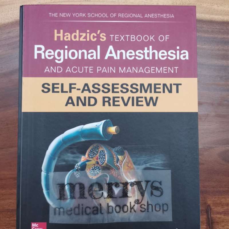 Jual Hadzic Textbook Of Regional Anesthesia And Acute Pain Self ...