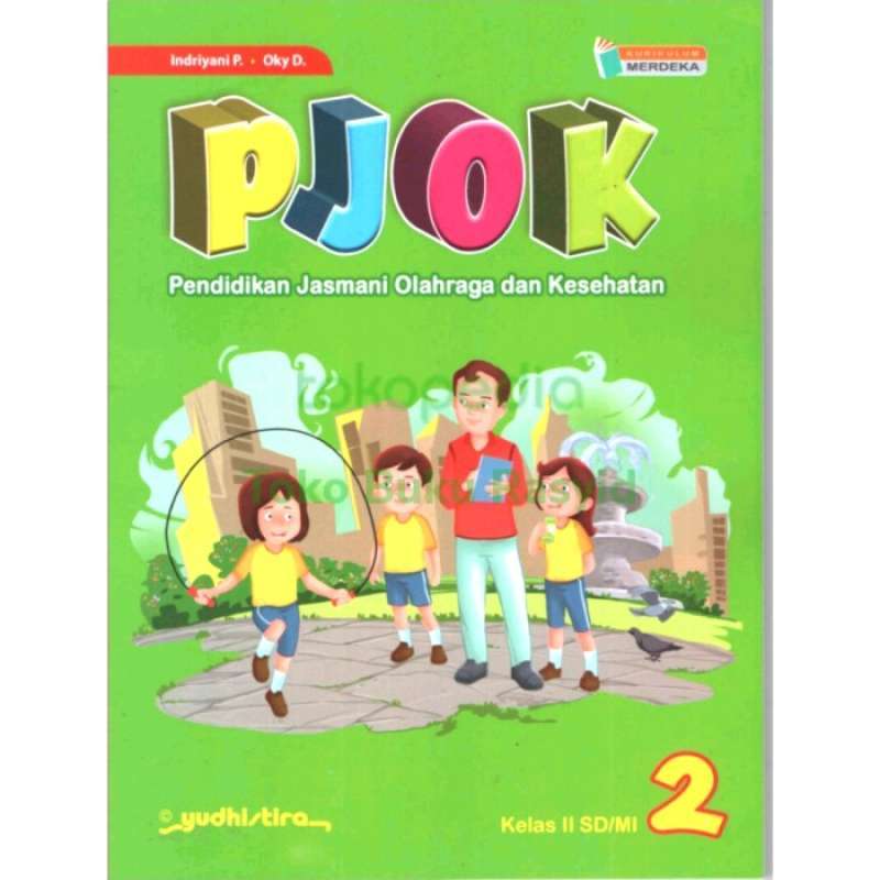 Jual Buku Pjok Sd/mi Kelas 2 Kurikulum Merdeka Yudhistira Di Seller Noelle - Cengkareng Timur ...