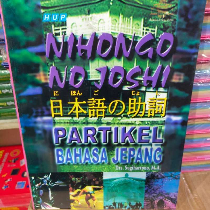 Jual Original Buku Nihongo No Joshi-partikel Bahasa Jepang Di Seller ...
