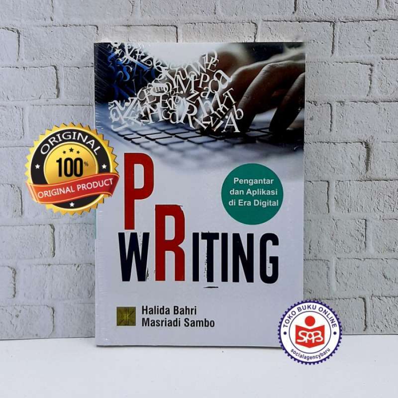 Jual Pr Writing Pengantar Dan Aplikasi Di Era Digital - Halida Bahri Di ...