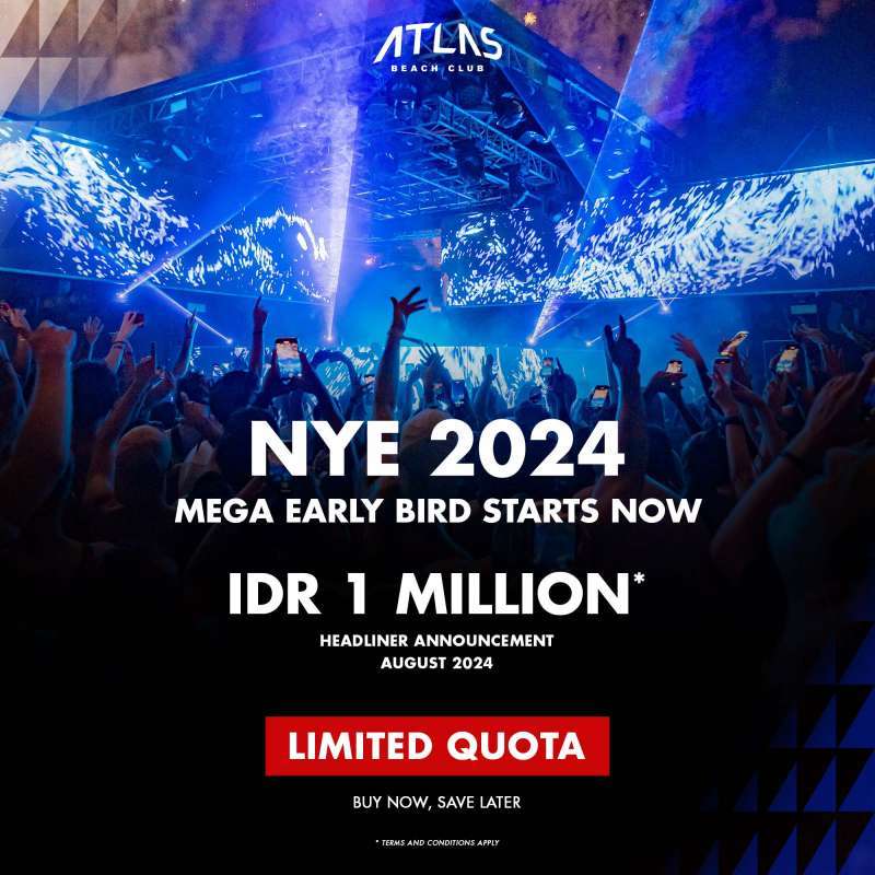 Jual Mega Early Bird Atlas Beach Club Nye 2024 Di Seller Atlas Beach Fest - Canggu, Kab. Badung ...