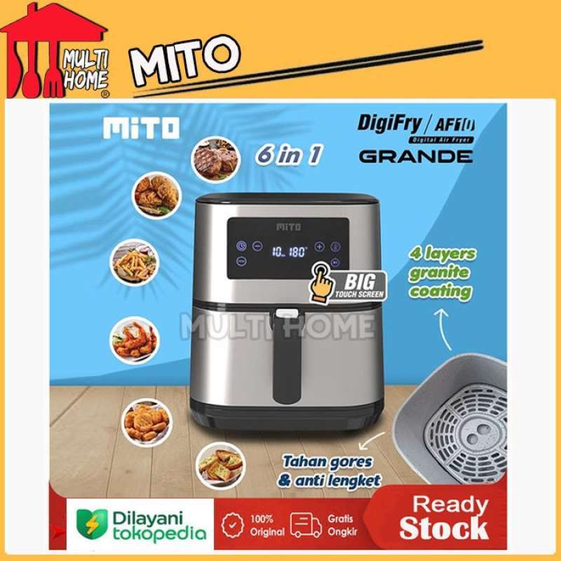 Promo Air Fryer Digital Mito Af10 Grande Kapasitas 6 Liter Diskon 23% Di Seller Teemee Store ...
