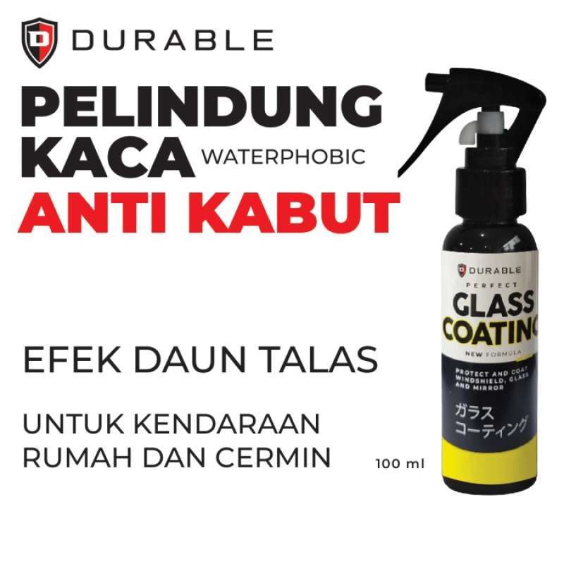 Jual Durable Glass Coating Kaca Mobil Anti Air Talas Hujan Water ...