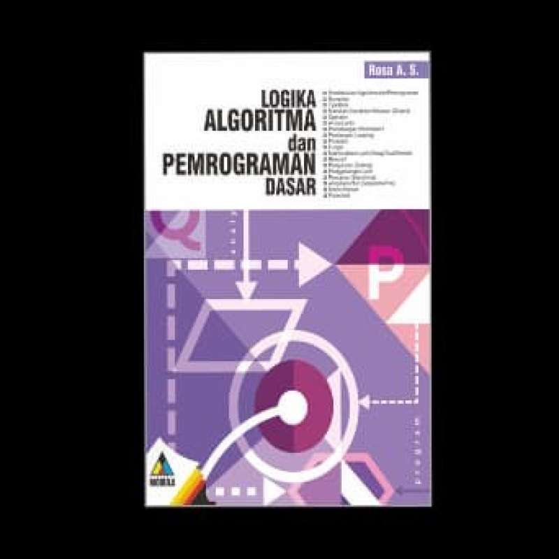 Promo Buku Logika Algoritma Dan Pemrograman Dasar Diskon 23% Di Seller ...
