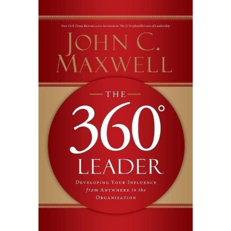 Promo Buku Import The 360 Degree Leader:developing Your Influence ...