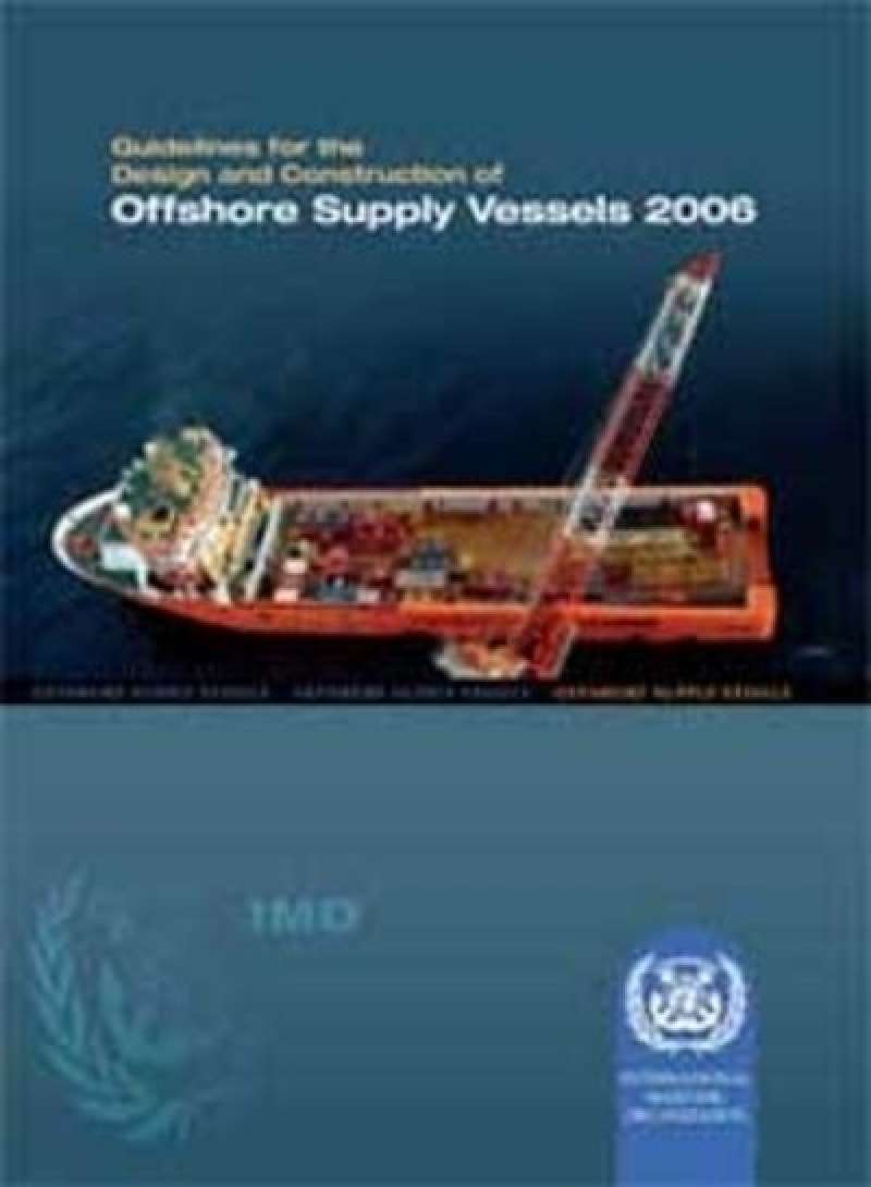 Promo Offshore Supply Vessels Guidelines, 2006 Edition Diskon 23% Di ...